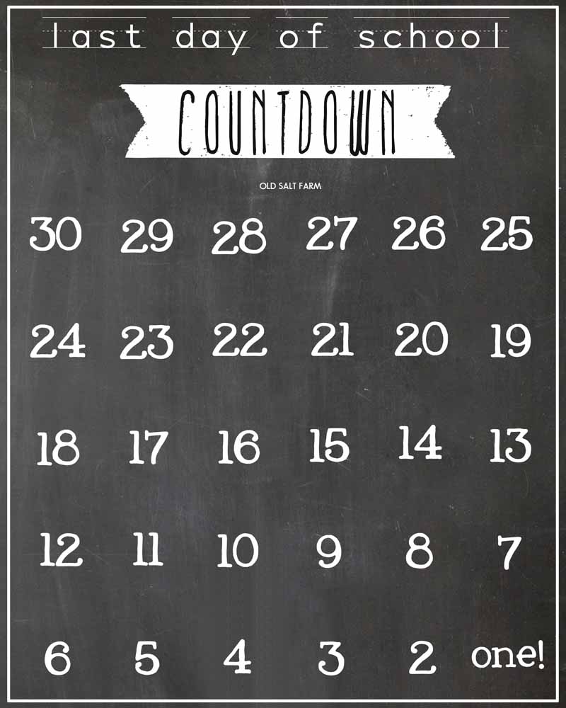 Last Day Of School Countdown Free Printable Old Salt Farm Last Day Of School Countdown Free Printable Old Salt Farm