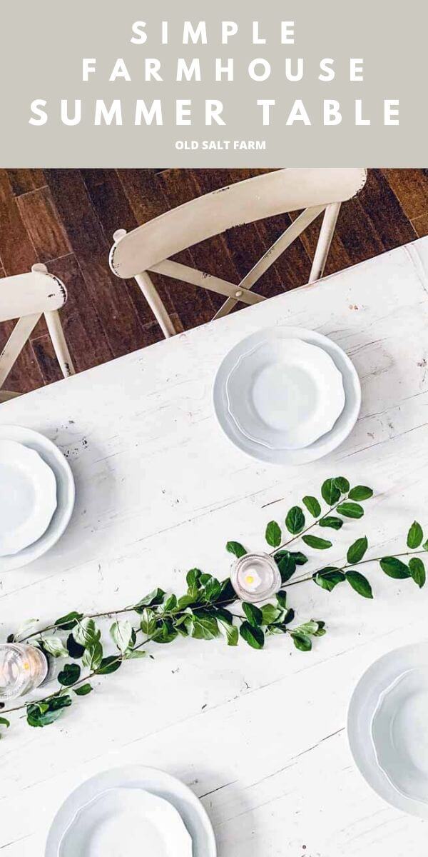Simple Farmhouse Summer Table | Old Salt Farm