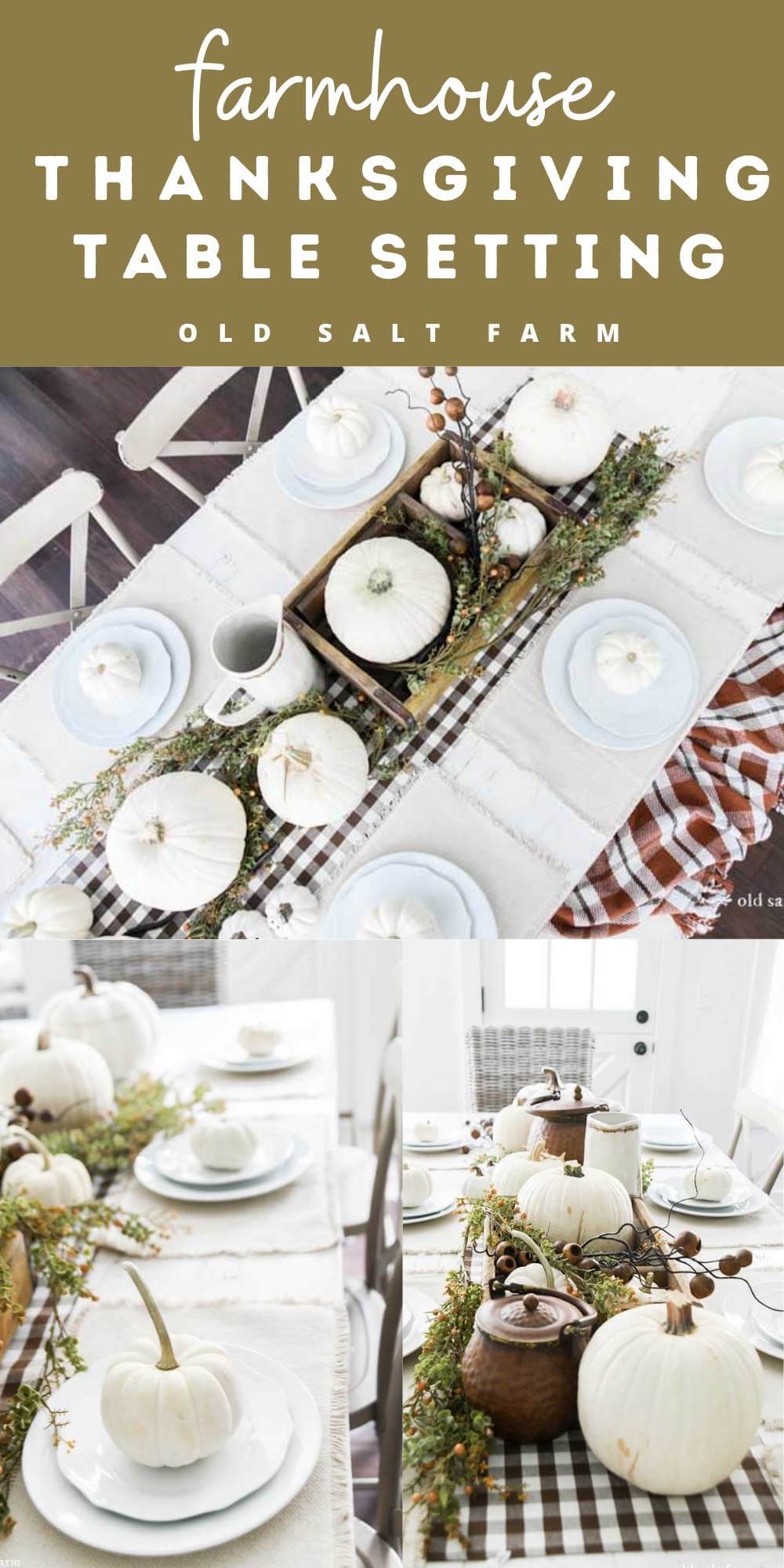Farmhouse Thanksgiving Centerpiece and Table Setting Ideas