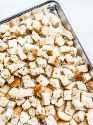 Homemade Bread Cubes for Stuffing or Dressing | Old Salt Farm