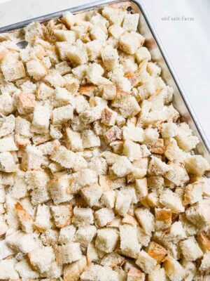 Homemade Bread Cubes for Stuffing or Dressing | Old Salt Farm
